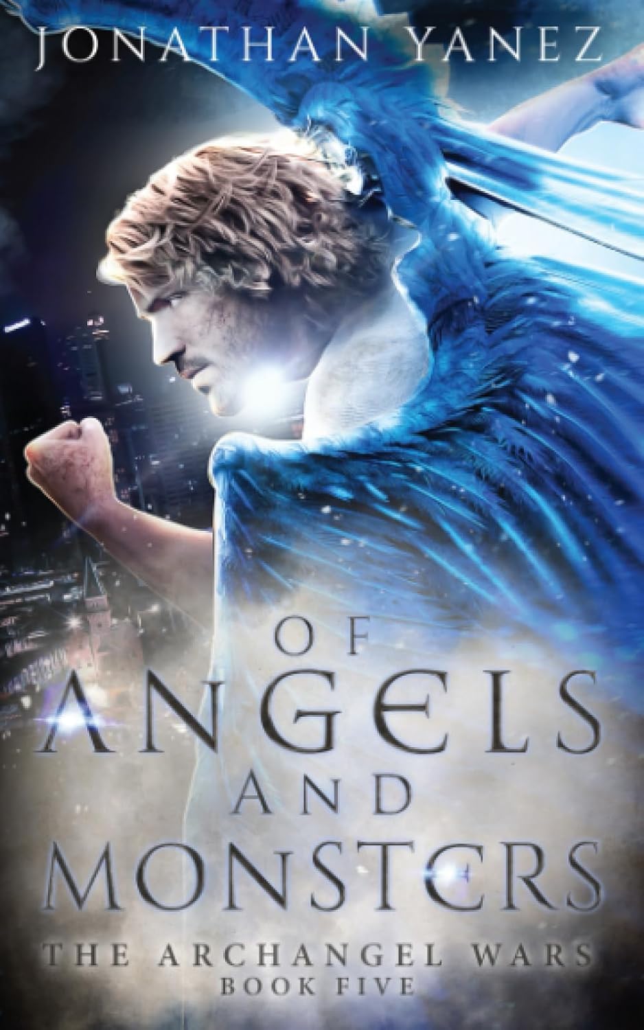 Amazon.com: Of Angels and Monsters (The Archangel Wars): 9781797872285 ...