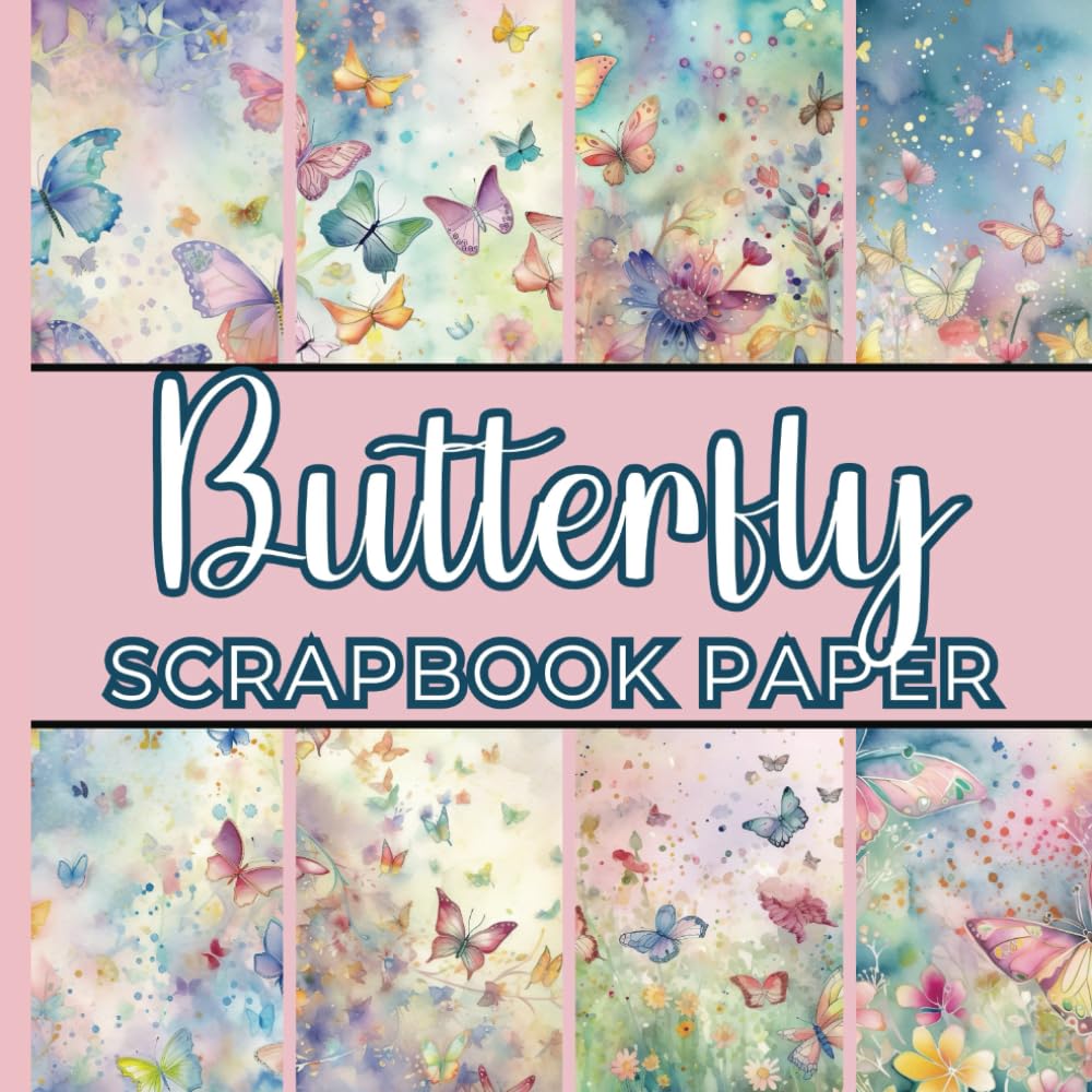 Butterfly Scrapbook Paper: Pastel Colored Paper for a Junk Journal ...
