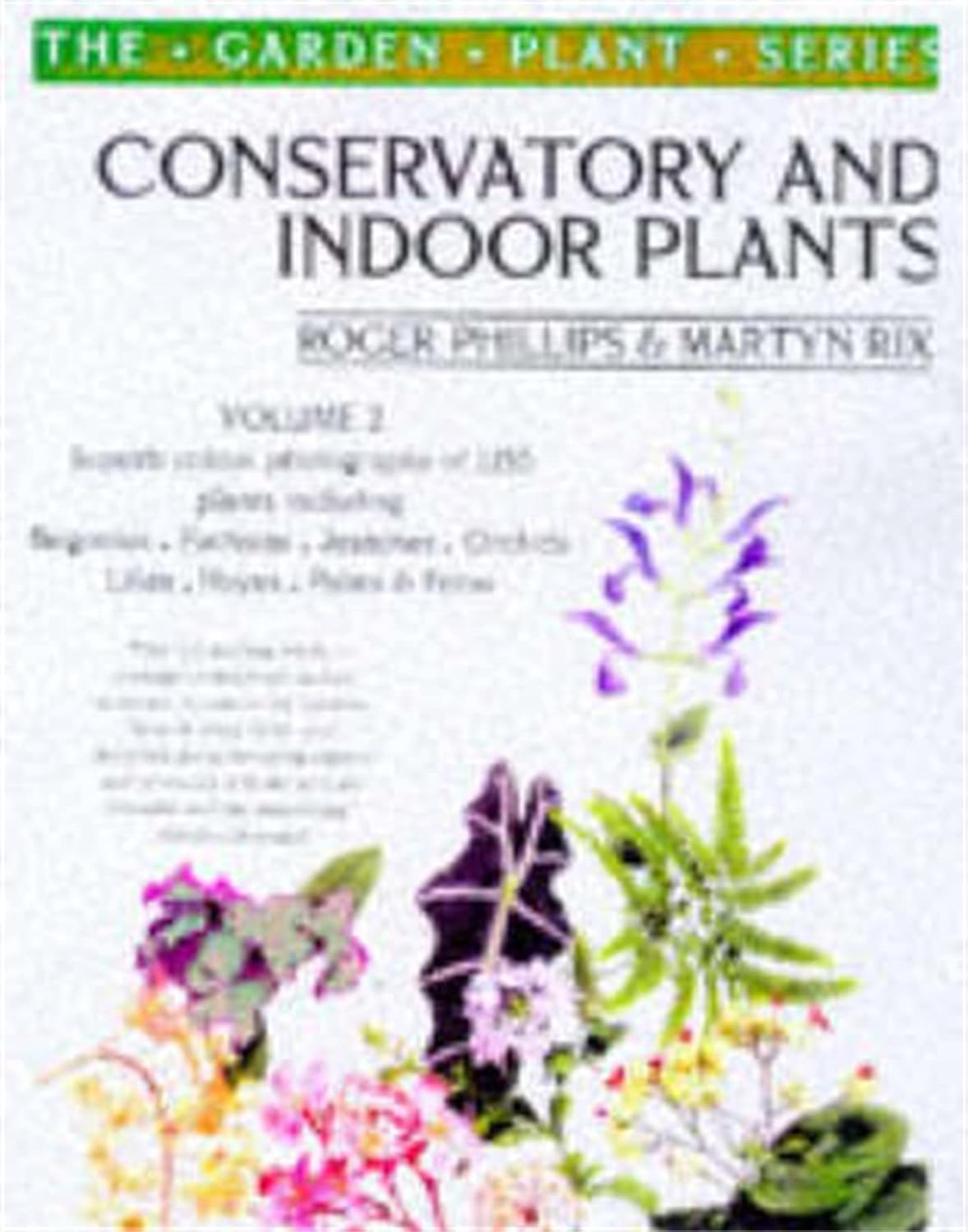 Conservatory and Indoor Plants: Roger Phillips: 9780330373760: Amazon ...