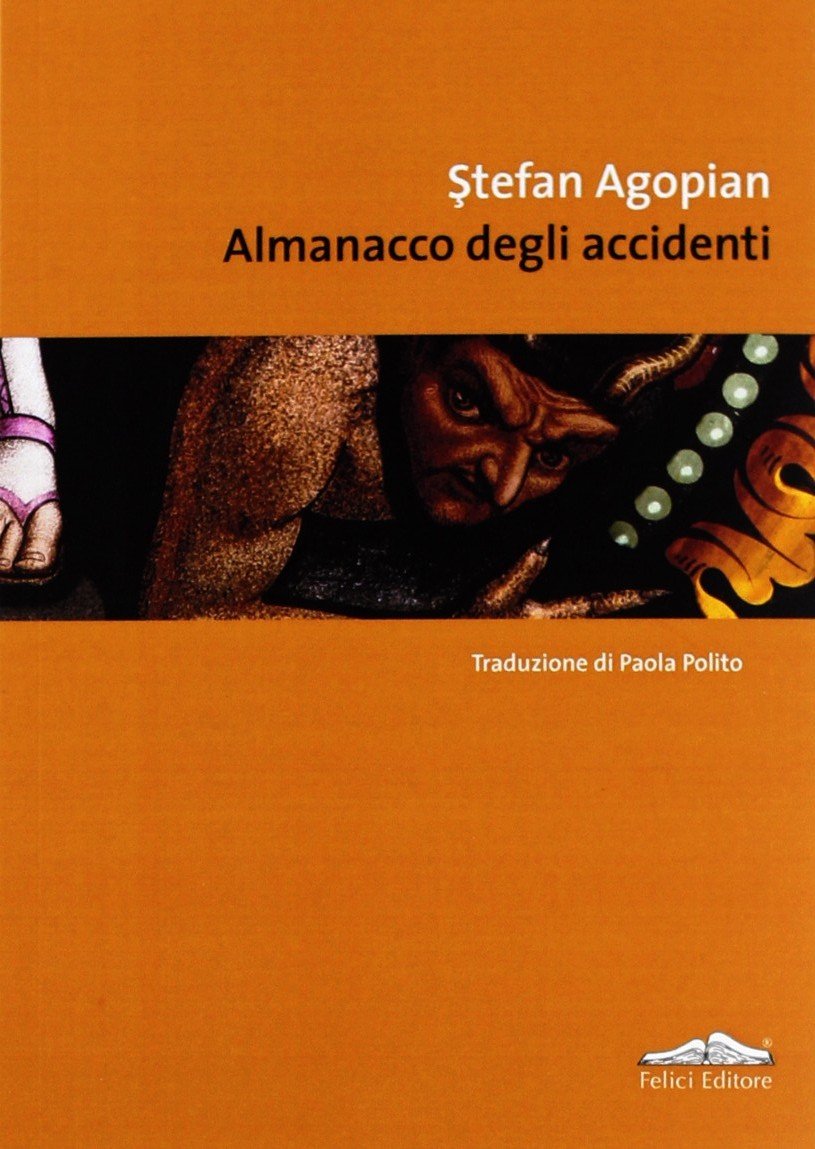Amazon.co.jp: Almanacco degli accidenti : Agopian, Stefan: 洋書