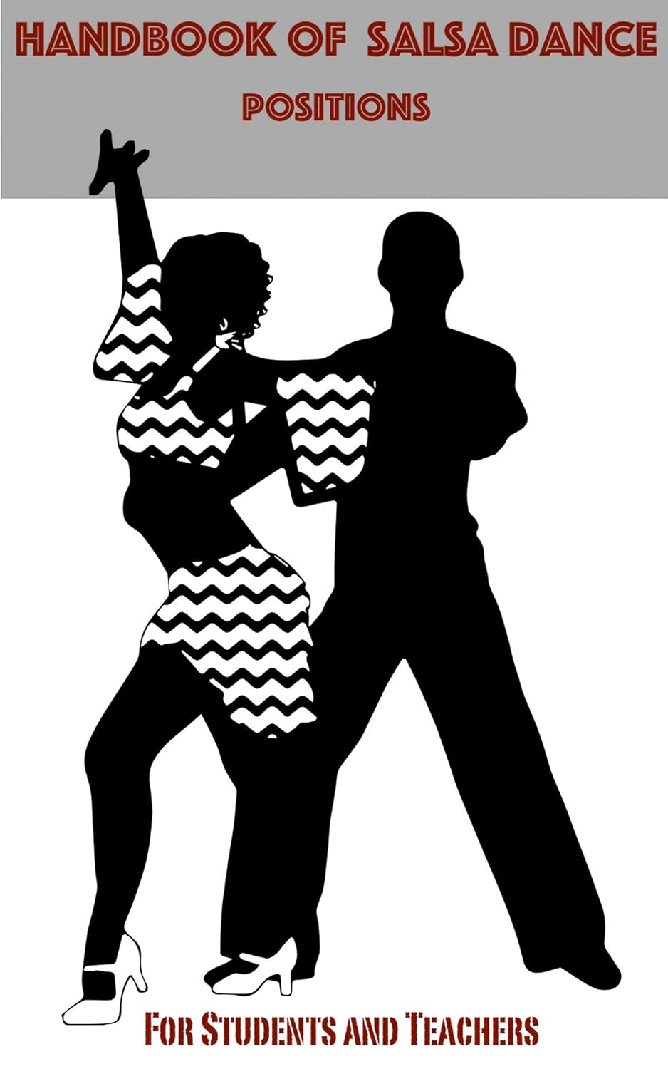 Amazon.com: Handbook of Salsa Dance Positions eBook : Enchufa, Marisol ...