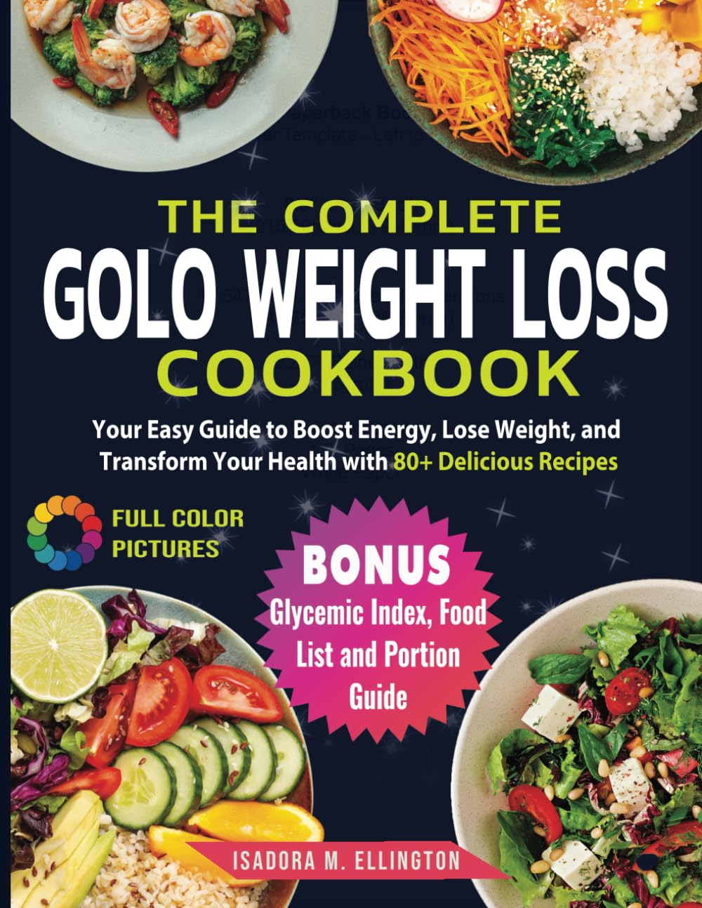 The Complete Golo Weight Loss Cookbook: Your Easy Cookbook Guide for ...