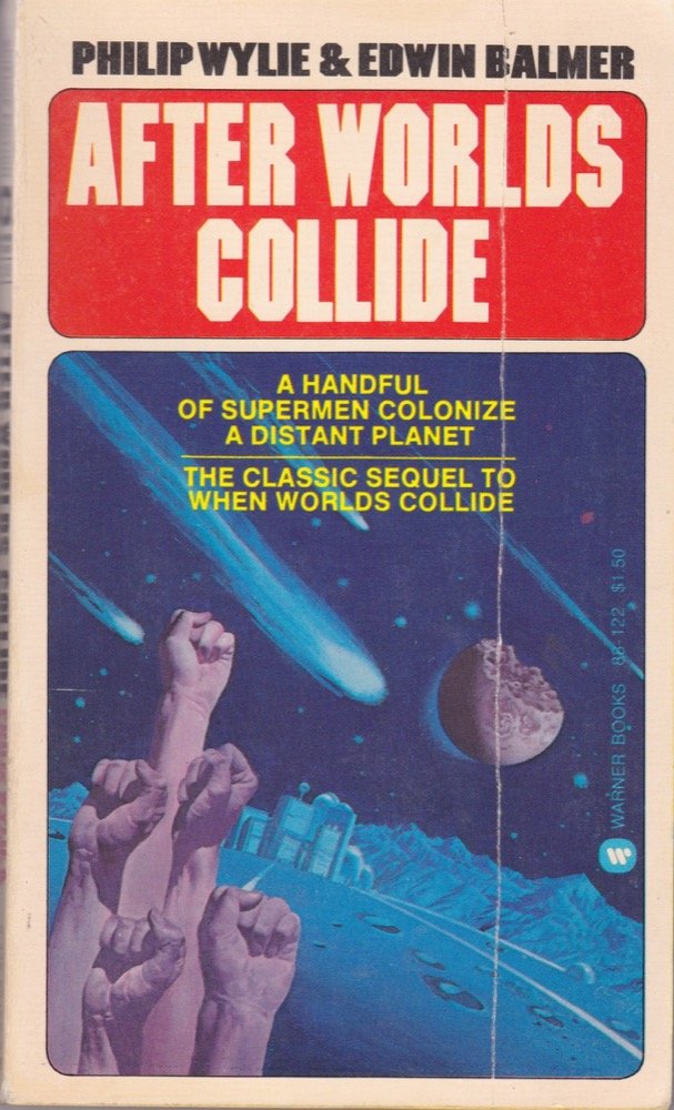 After Worlds Collide: Philip Wylie, Edwin Balmer: 9780446881227: Amazon ...