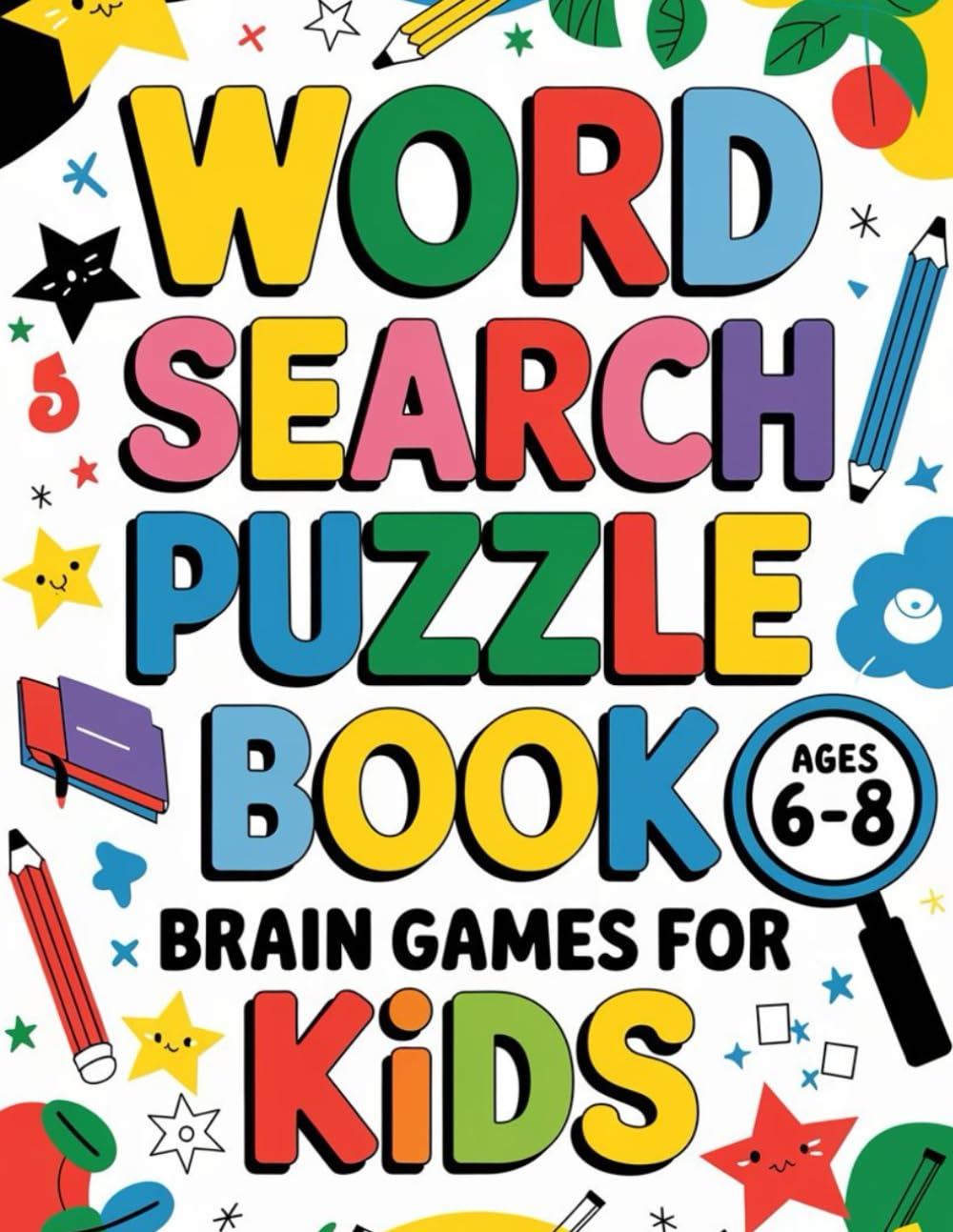 Amazon.com: Word Search Puzzle Book for Ages 6-8 Brain Games for Kids ...