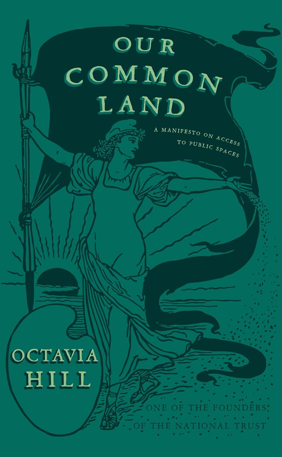 Our Common Land: Octavia Hill: 9781804470985: Amazon.com: Books