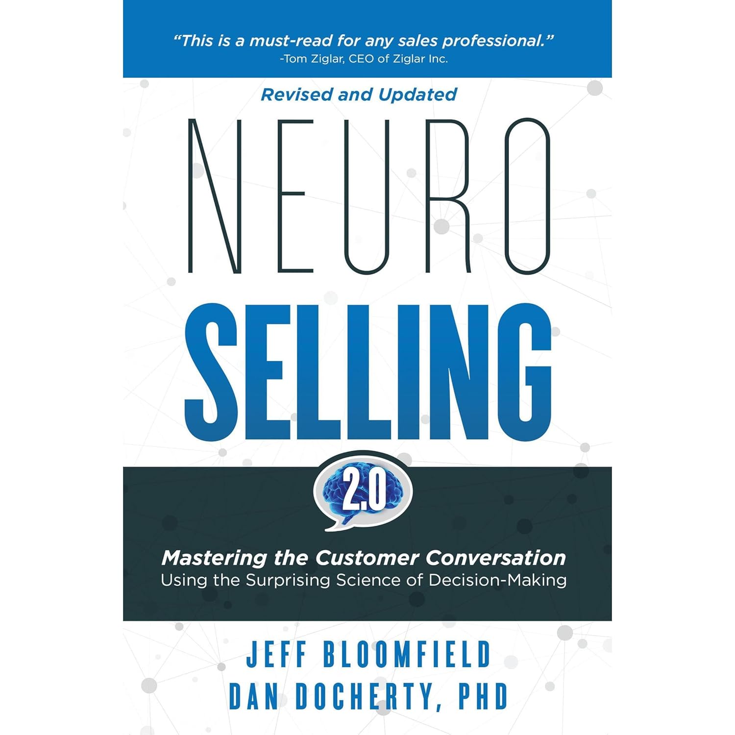 Amazon.com: NeuroSelling 2.0: Mastering the Customer Conversation Using ...