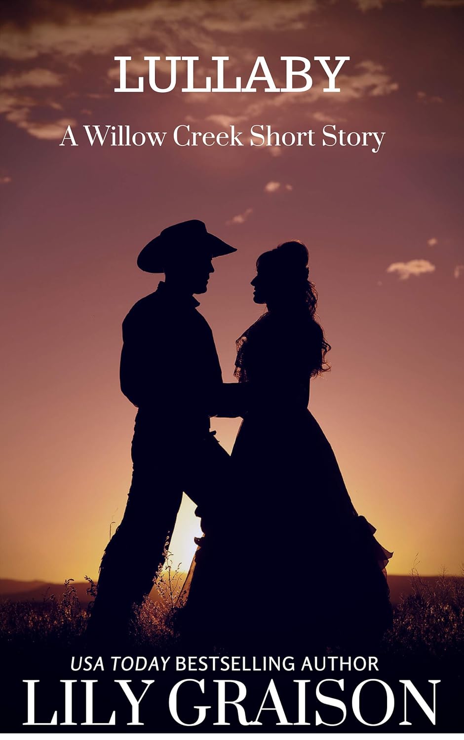 Lullaby: A Willow Creek Series Short Story (The Willow Creek Series ...