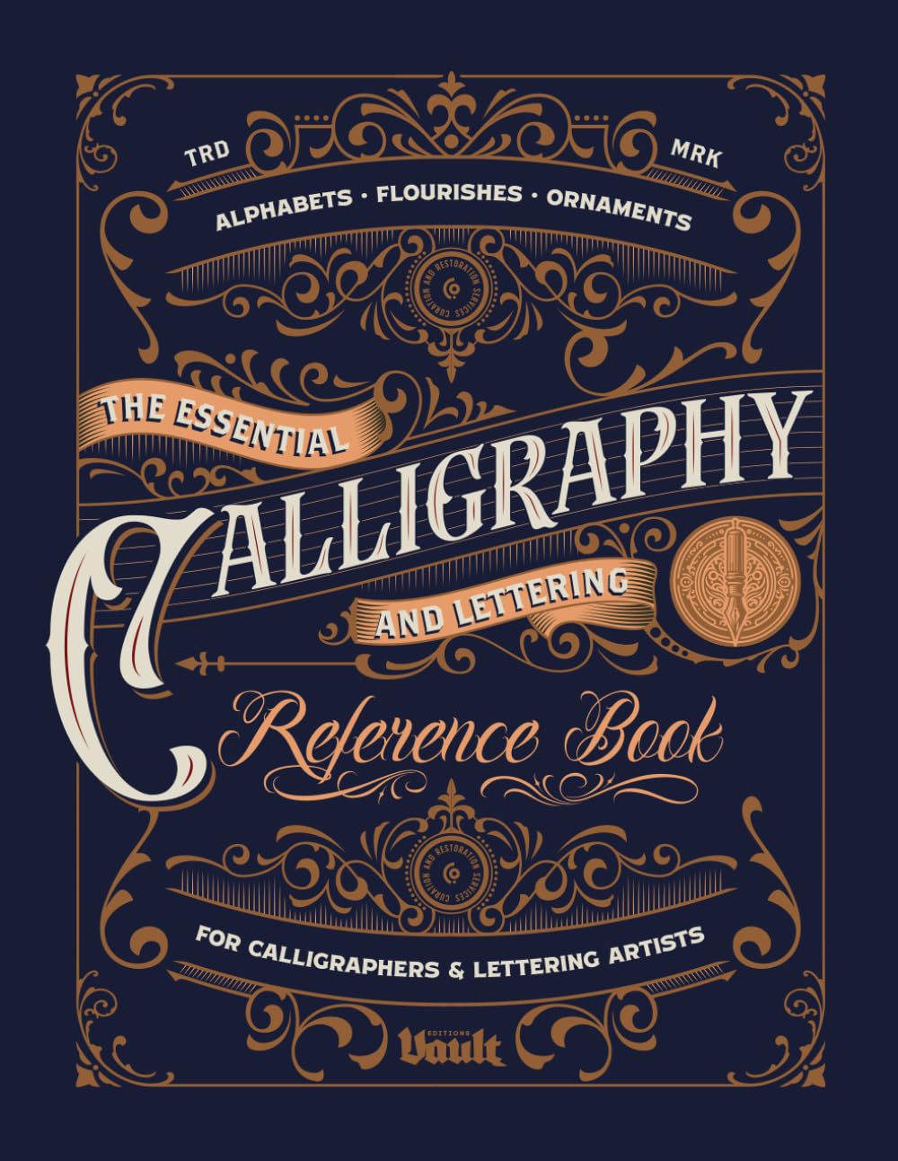 The Essential Calligraphy & Lettering Reference Book: A Comprehensive ...