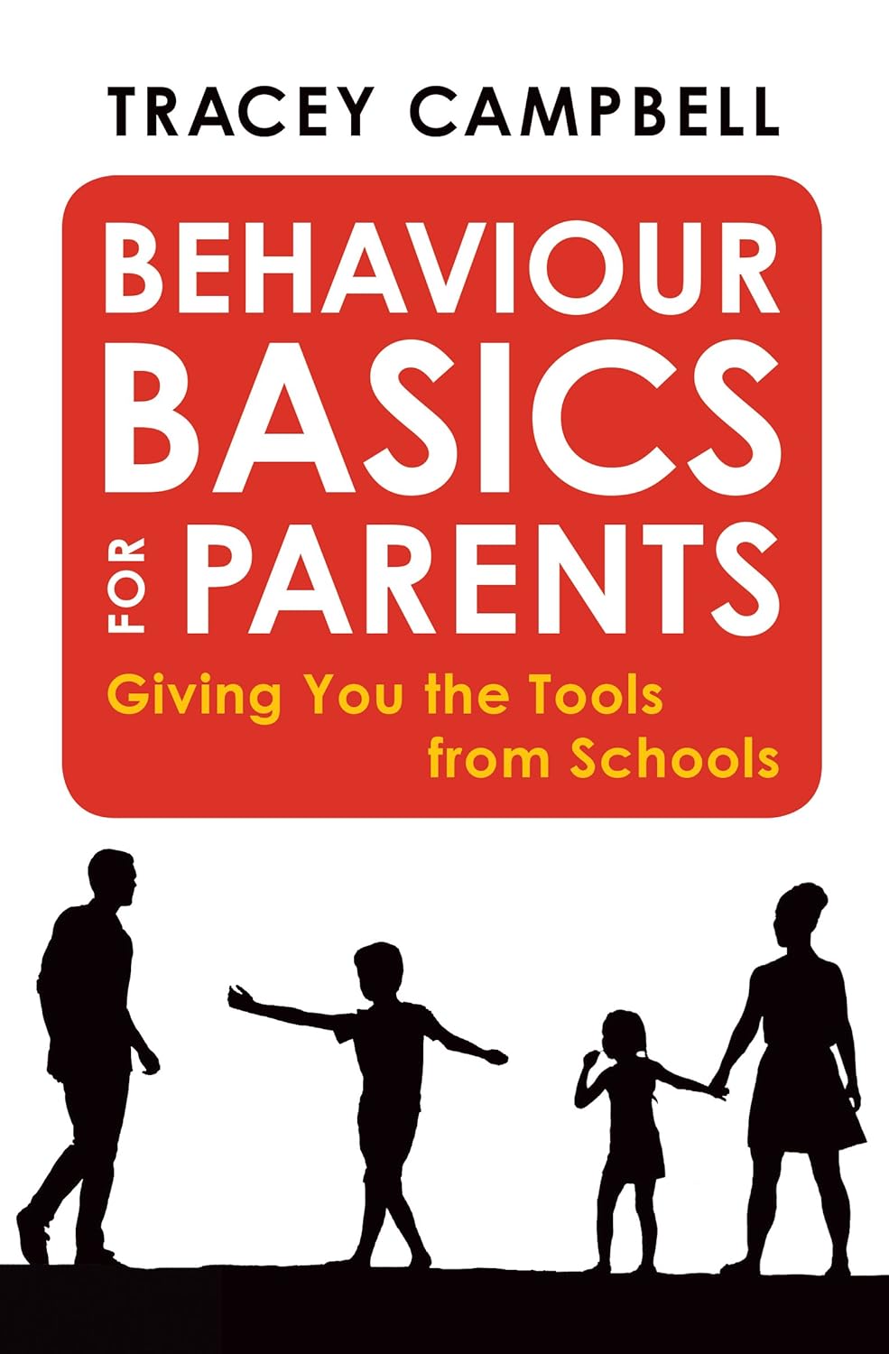 Amazon.com: Behaviour Basics for Parents: Giving You the Tools from ...