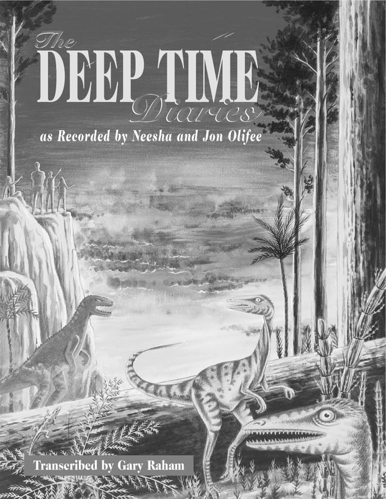 The Deep Time Diaries: Raham, Gary: 9781555914158: Amazon.com: Books