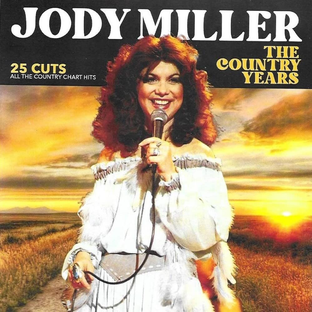 Jody Miller - Country Years-25 Cuts-All Country Chart Hits - Amazon.com ...