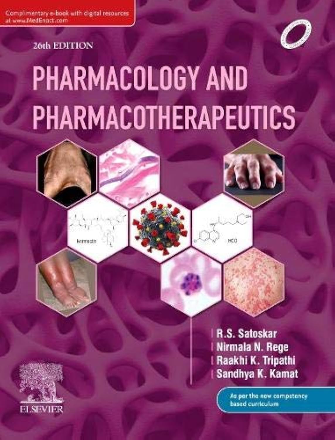 Pharmacology and Pharmacotherapeutics: Satoskar, R. S., Rege, Nirmala ...