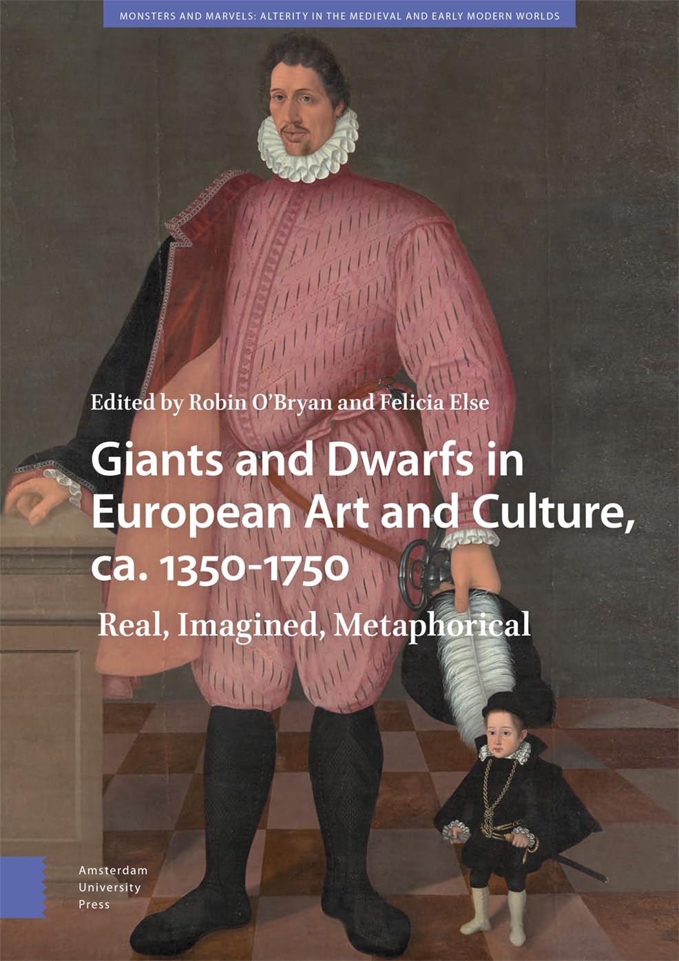 Amazon.com: Giants and Dwarfs in European Art and Culture, ca. 1350 ...