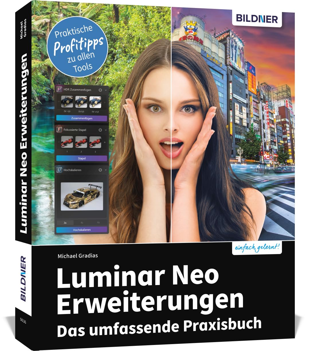 Amazon.co.jp: Luminar Neo Erweiterungen - Das umfassende Praxisbuch ...