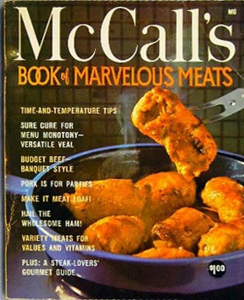 McCall's Book of Marvelous Meats, Vol. 6: Food Editors of McCall's ...