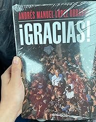 ¡Gracias! : Andrés Manuel López Obrador: Amazon.com.mx: Libros