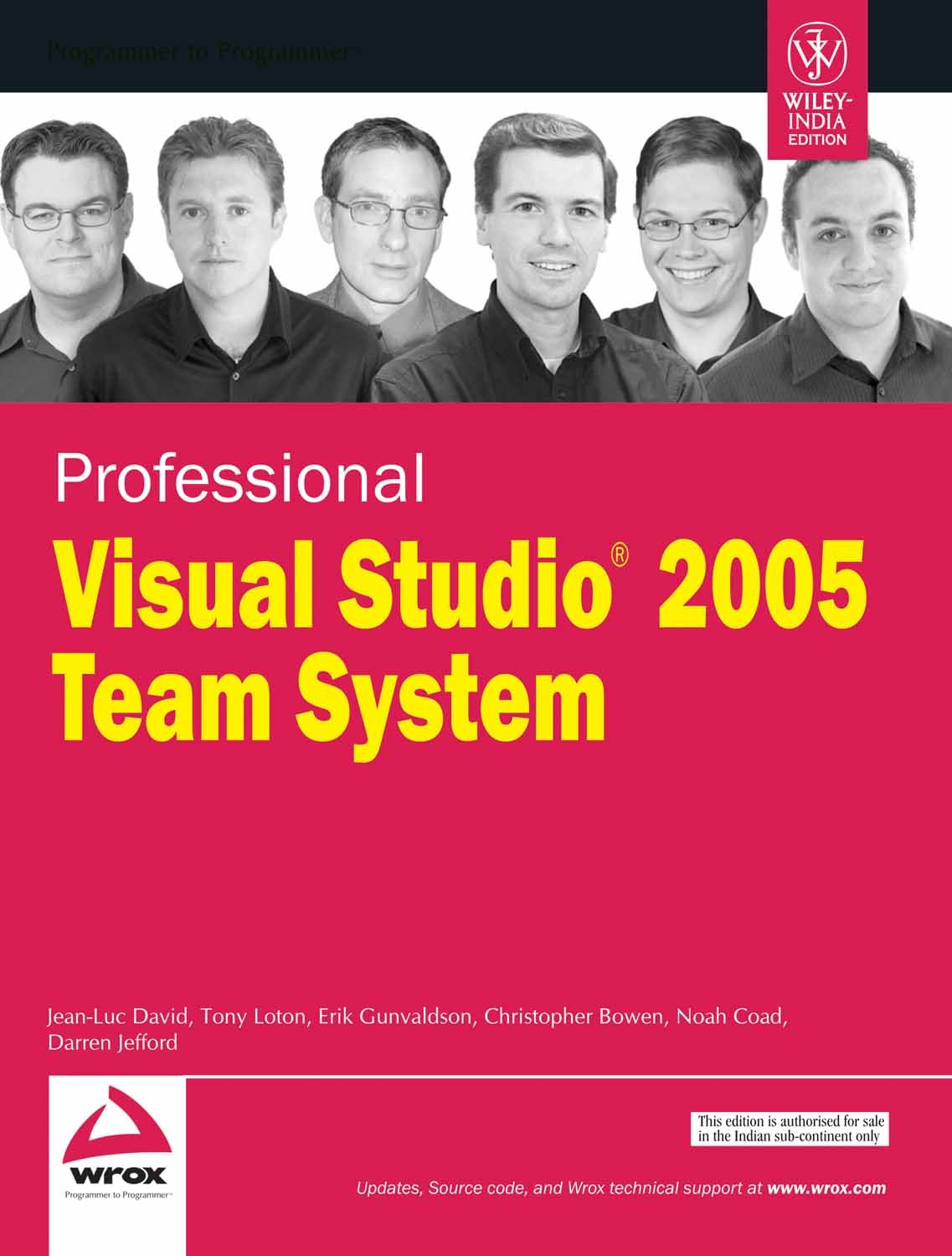 Professional Visual Studio 2005 Team System: Jean-Luc David Et. Al ...