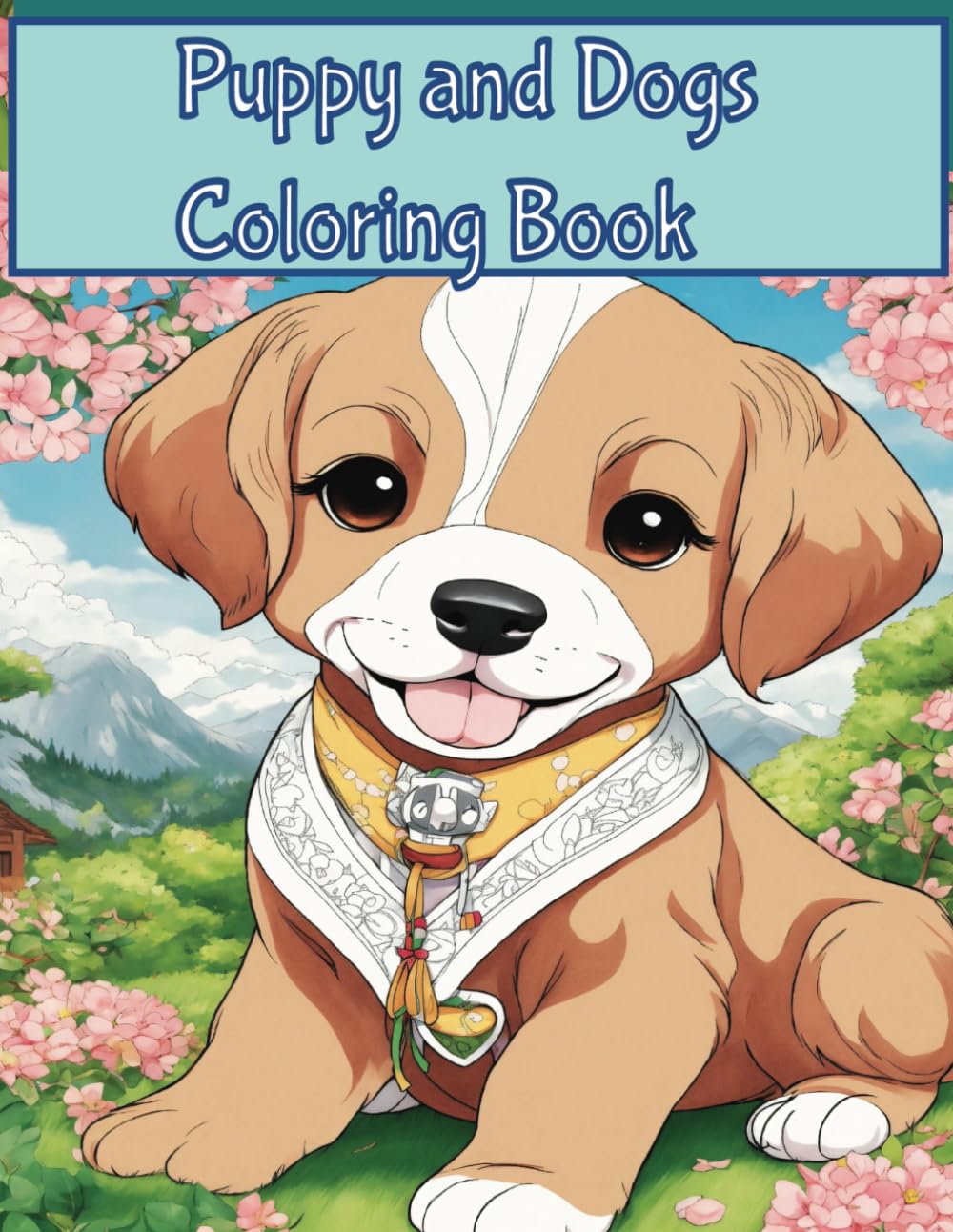 Amazon.com: Puppy and Dog coloring book: Puppy and Dog coloring book ...