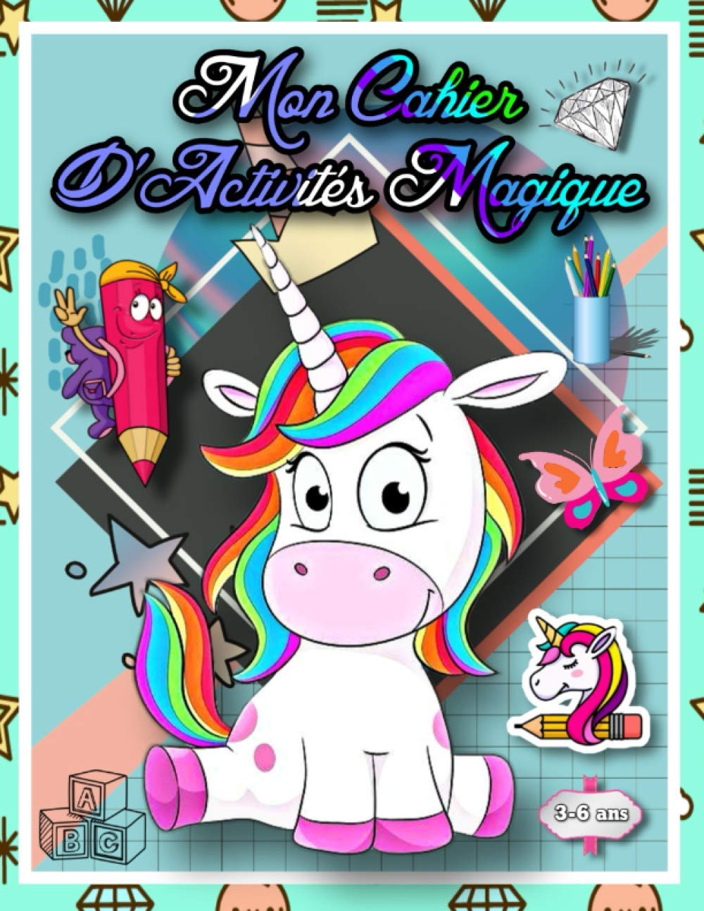 Buy Mon Cahier D'activités Magique: livre de coloriages et d'écriture ...