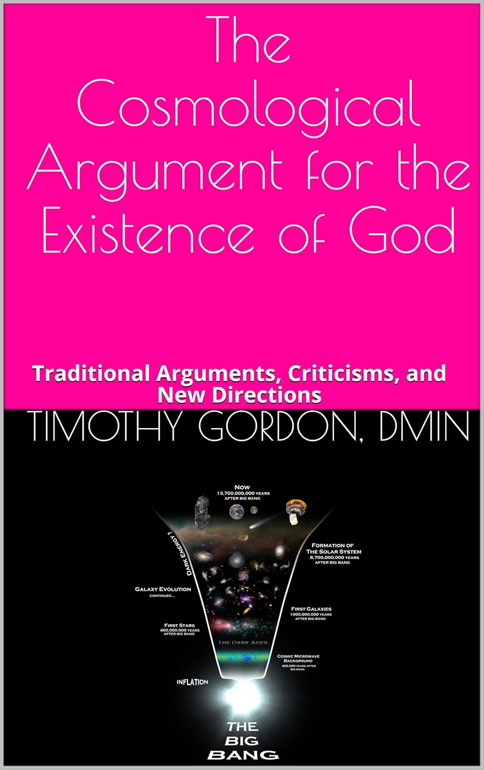 The Cosmological Argument for the Existence of God: Traditional ...