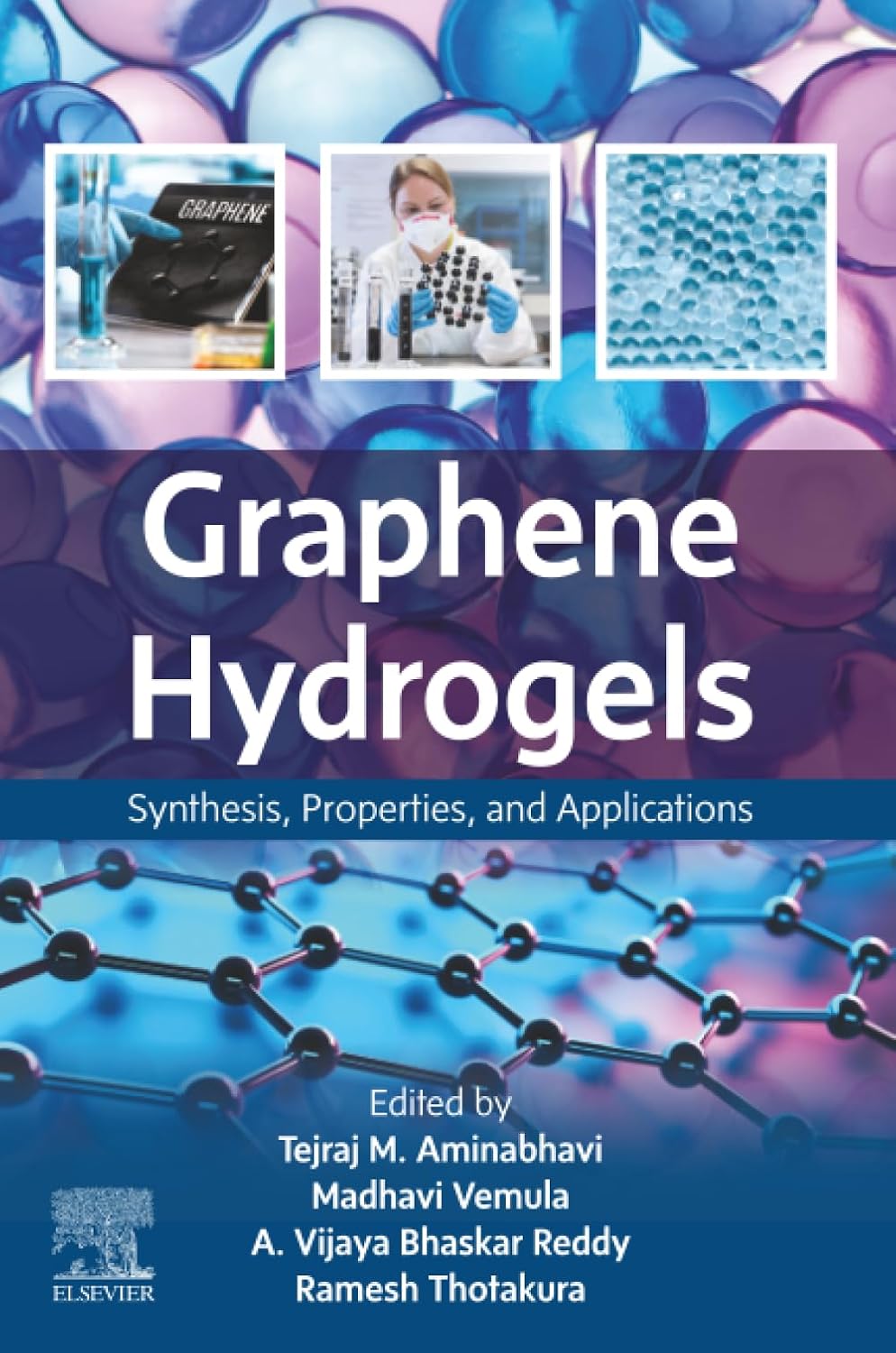 Graphene Hydrogels: Synthesis, Properties, and Applications: Aminabhavi ...