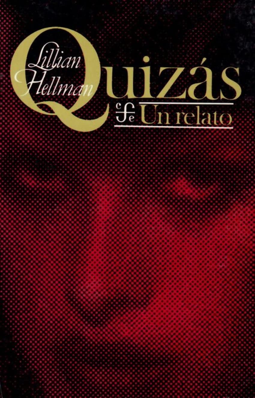 Buy Quizas, un relato/ Maybe, A Tale Book Online at Low Prices in India ...