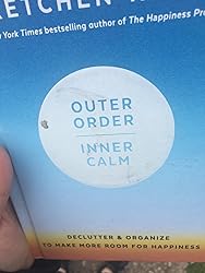 Outer Order, Inner Calm: Declutter and Organize to Make More Room for ...