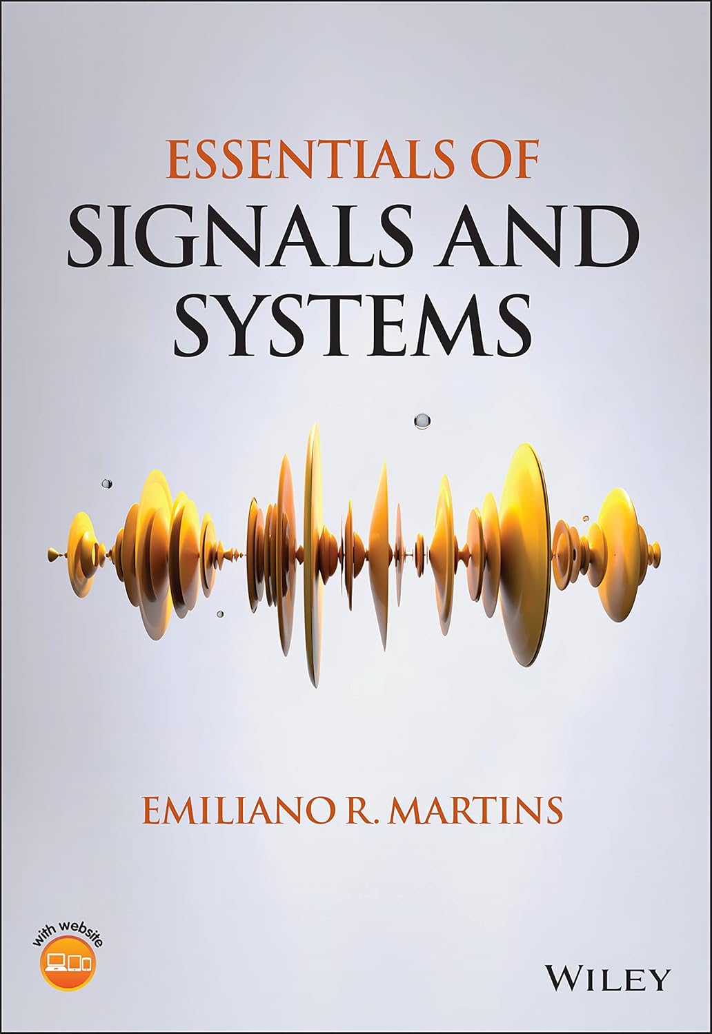 Essentials of Signals and Systems: Martins, Emiliano R.: 9781119909217: Amazon.com: Books