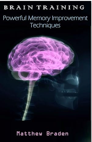 Amazon.com: Brain Training: Powerful Memory Improvement Techniques for ...