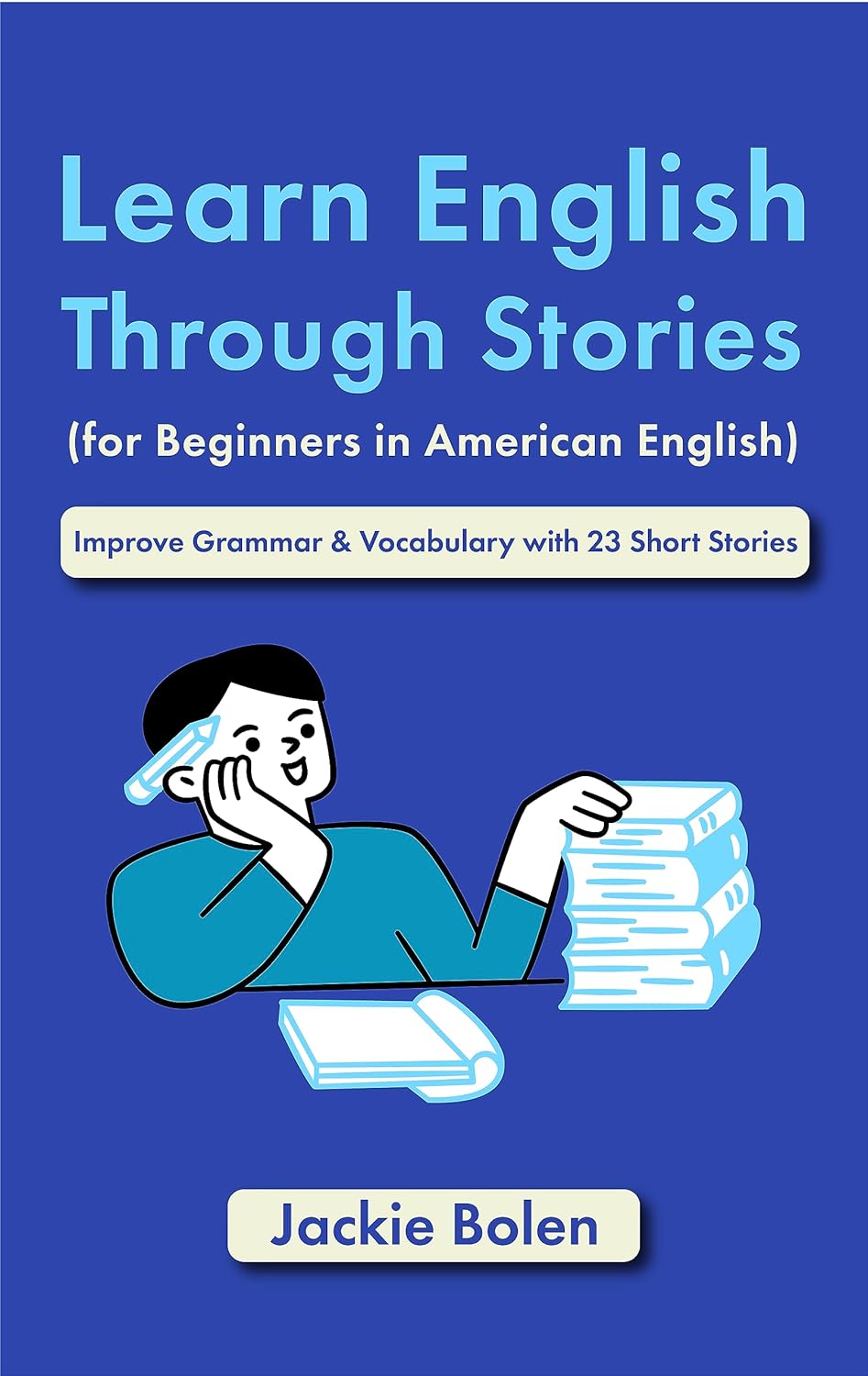 Learn English Through Stories (for Beginners in American English ...