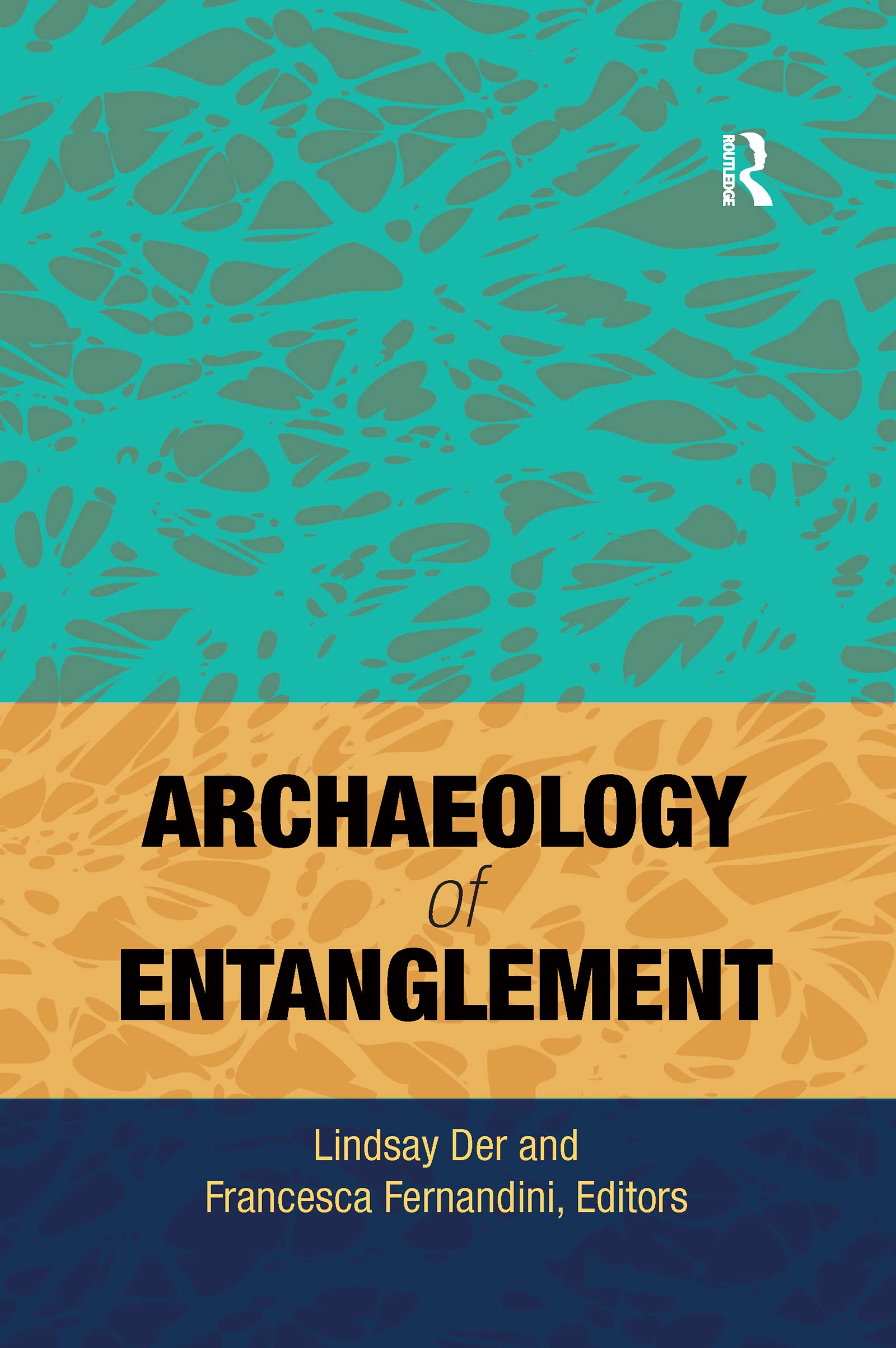 Amazon.com: Archaeology of Entanglement: 9780367605339: Lindsay, Der ...