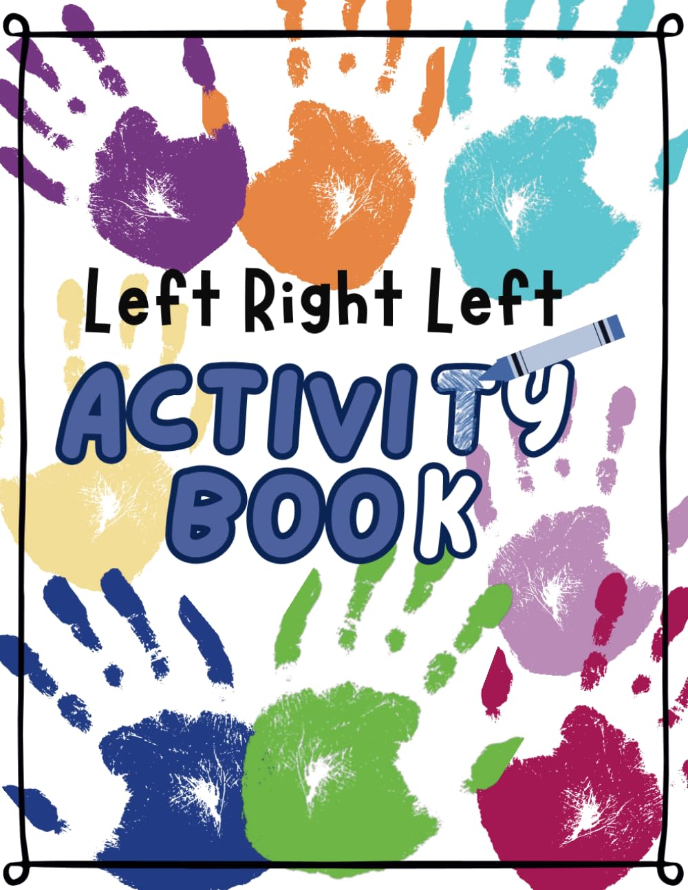 Left Right Left Activity Book: English (Left Right Left Collection ...
