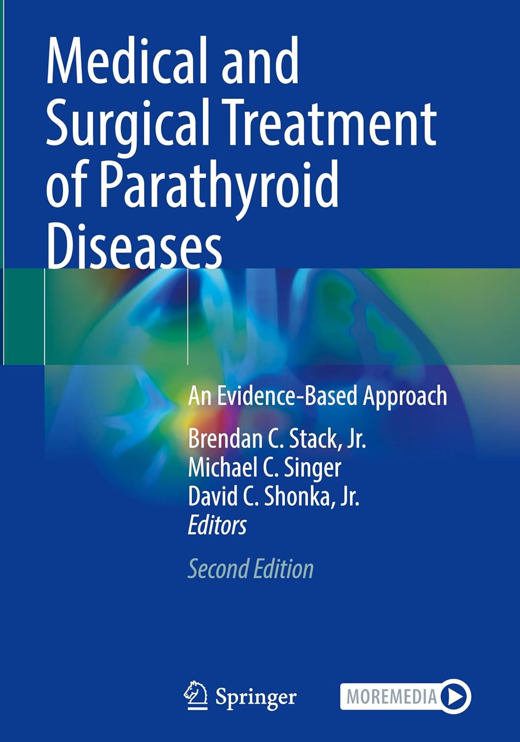 Medical and Surgical Treatment of Parathyroid Diseases: An Evidence ...