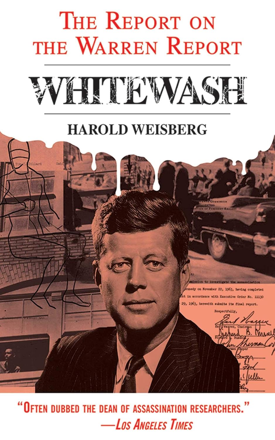Amazon.com: Whitewash: The Report on the Warren Report: 9781626361102 ...