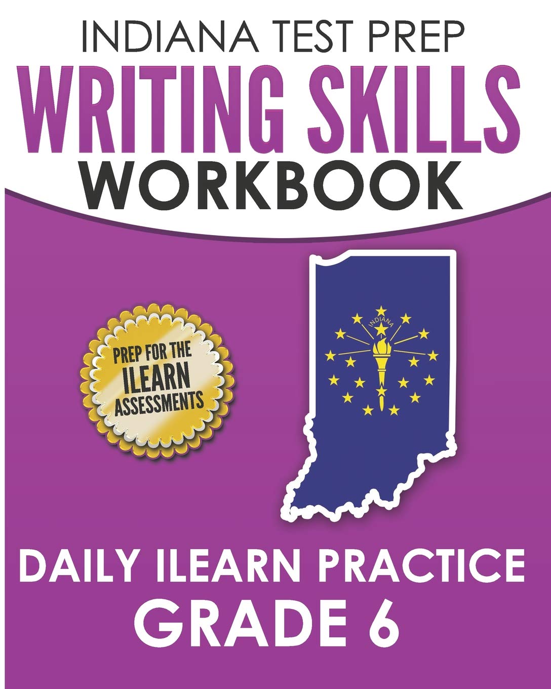 Amazon.com: INDIANA TEST PREP Writing Skills Workbook Daily ILEARN ...