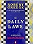 The Daily Laws: 366 Meditations on Power, Seduction, Mastery, Strategy ...