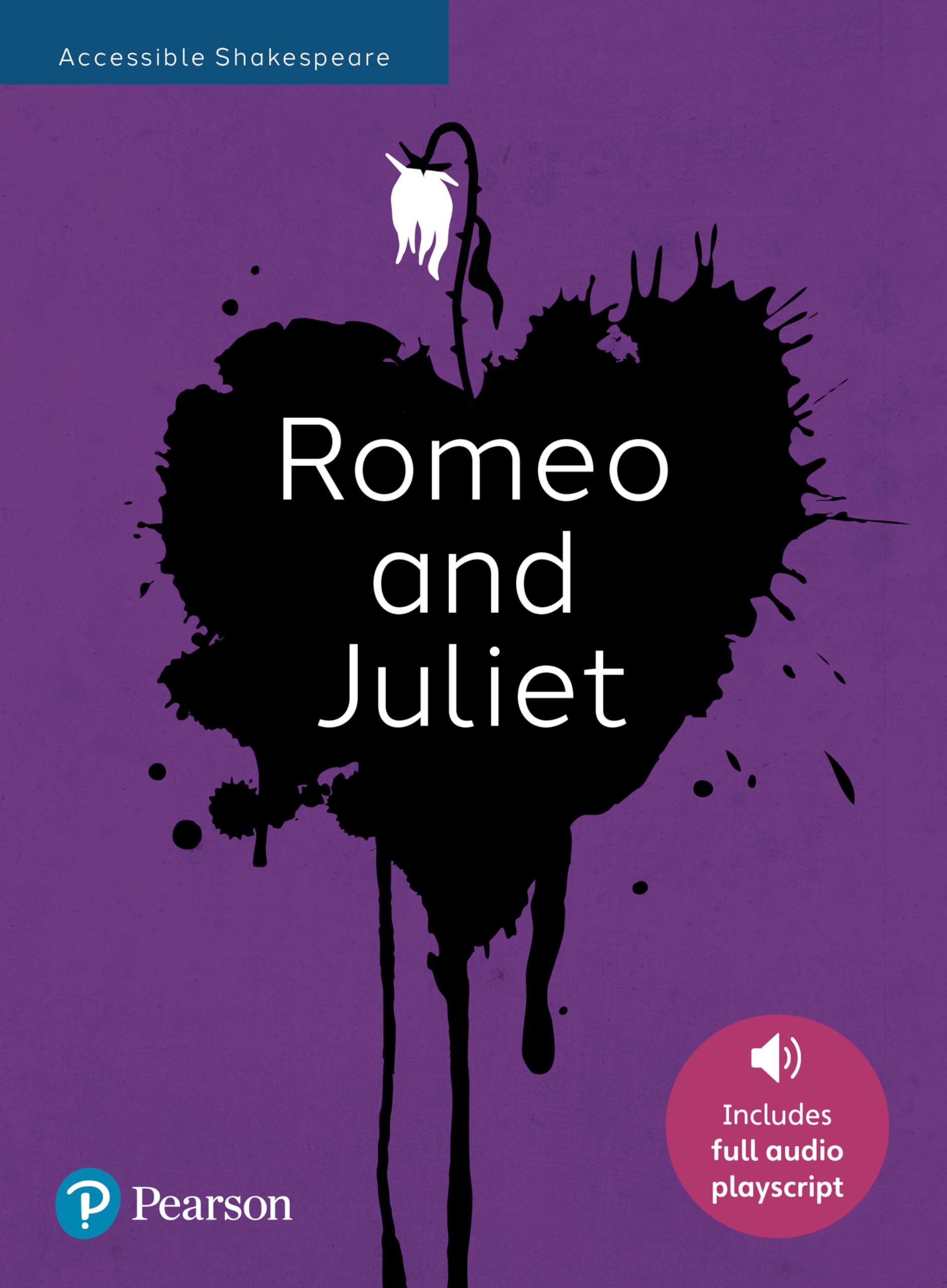 Romeo and Juliet: Accessible Shakespeare (playscript and audio ...