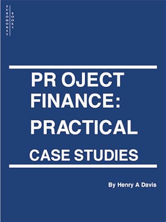 Buy Project Finance Practical Case Studies Book Online at Low Prices in ...