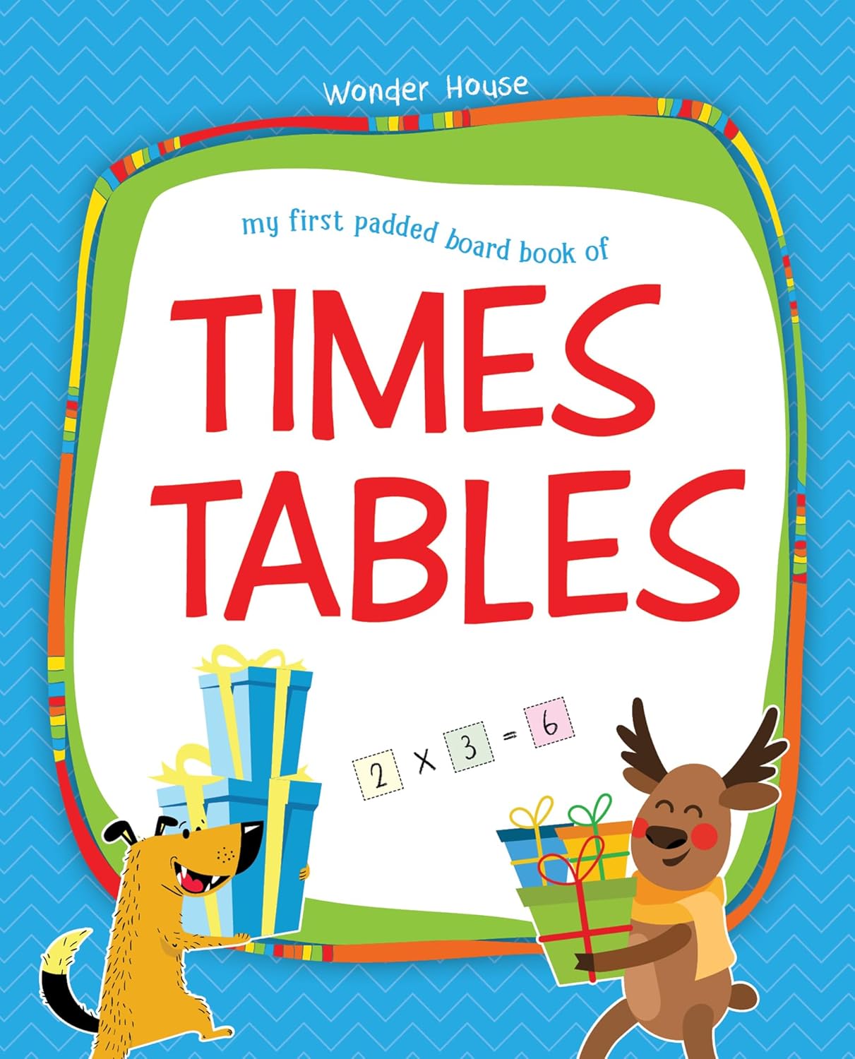 My First Padded Board Books of Times Tables: Multiplication Tables From ...