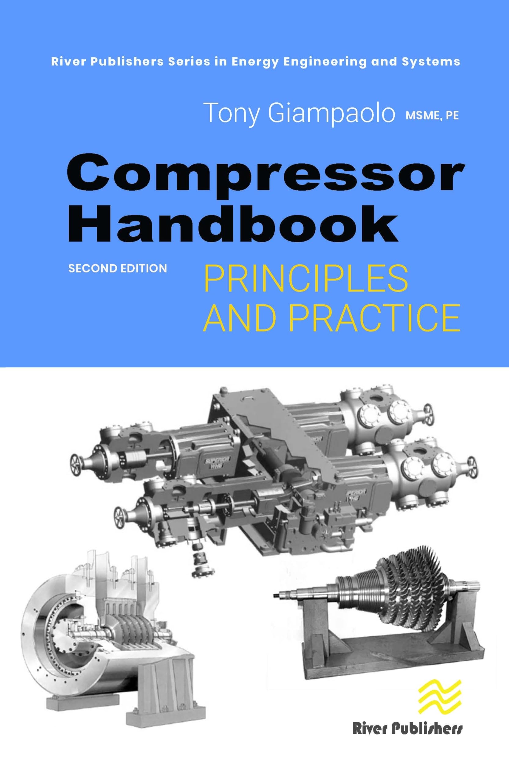 Compressor Handbook: Principles and Practice: Giampaolo, Tony ...