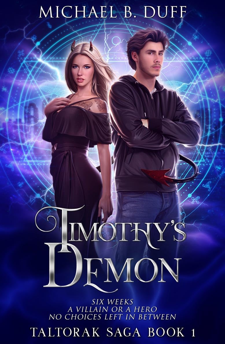 Timothy's Demon (Taltorak Saga Book 1) eBook : Duff, Michael B.: Amazon ...