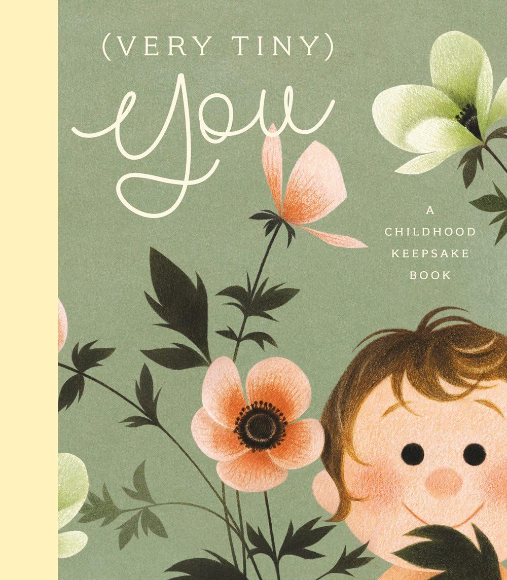 (Very Tiny) You: A Childhood Keepsake Book: Archambault, Odile, Prairie ...