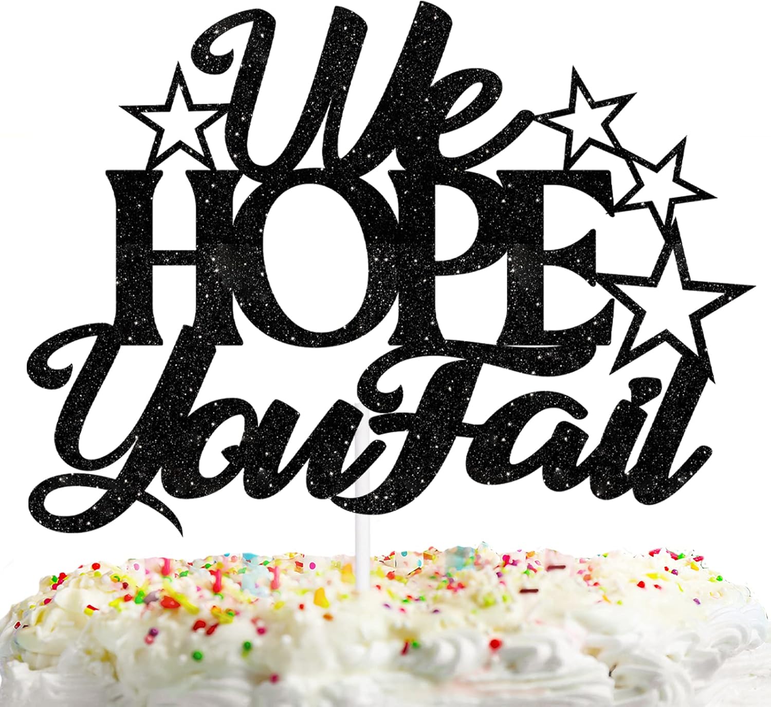 Amazon.com: Black Glitter We Hope You Fail Cake Topper Cheer to Going ...