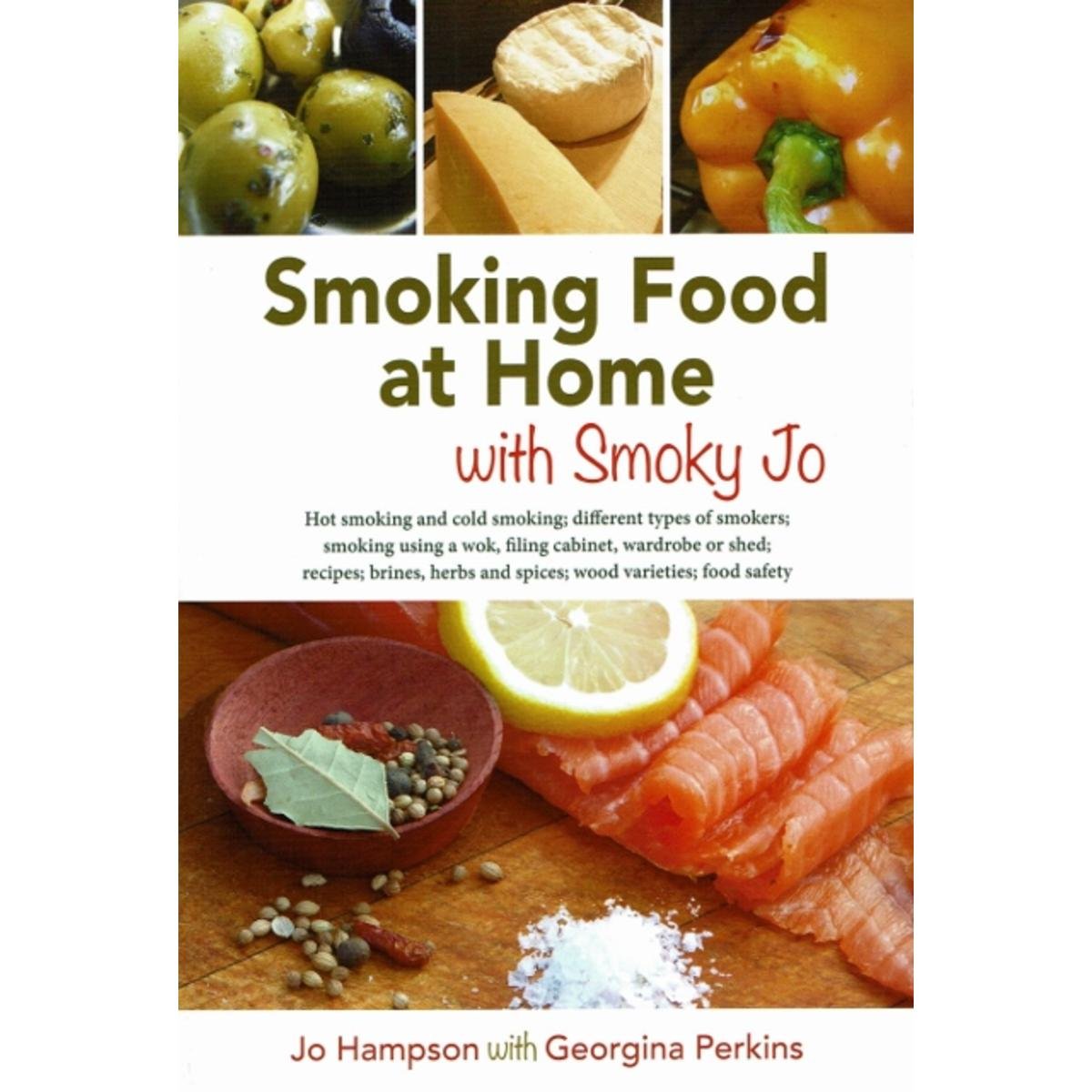 Smoking Food at Home with Smoky Jo: Hot Smoking and Cold Smoking ...