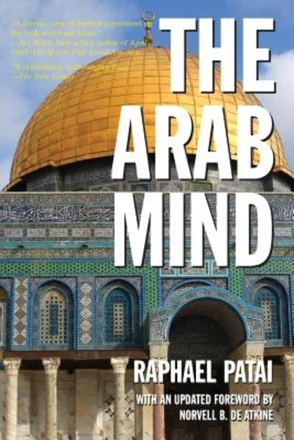 Amazon.com: The Arab Mind: 9780967201559: Patai, Raphael: Books