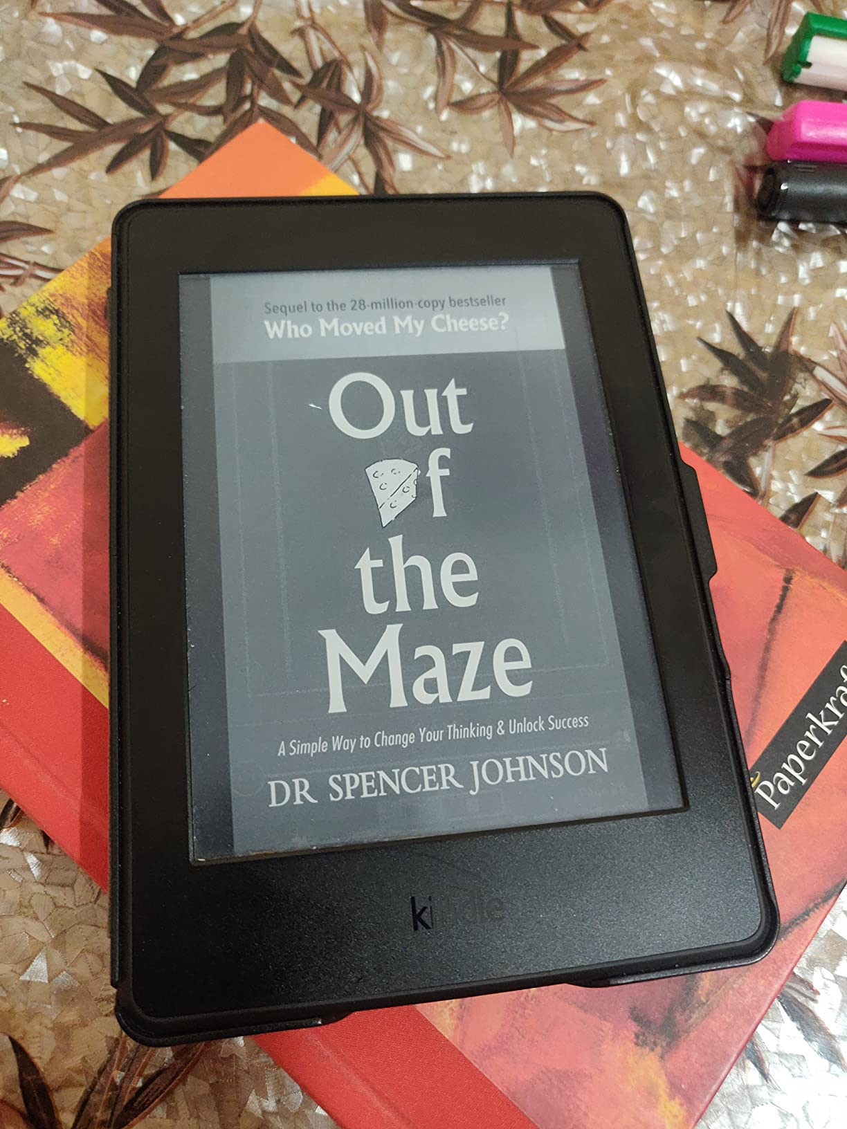 Out of the Maze: A Simple Way to Change Your Thinking & Unlock Success ...