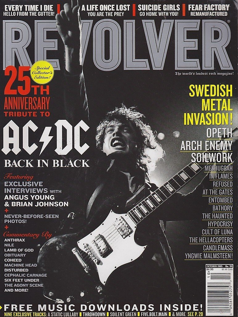 REVOLVER MAGAZINE October 2005 AC/DC Opeth Arch Enemy Shilwork Fear ...