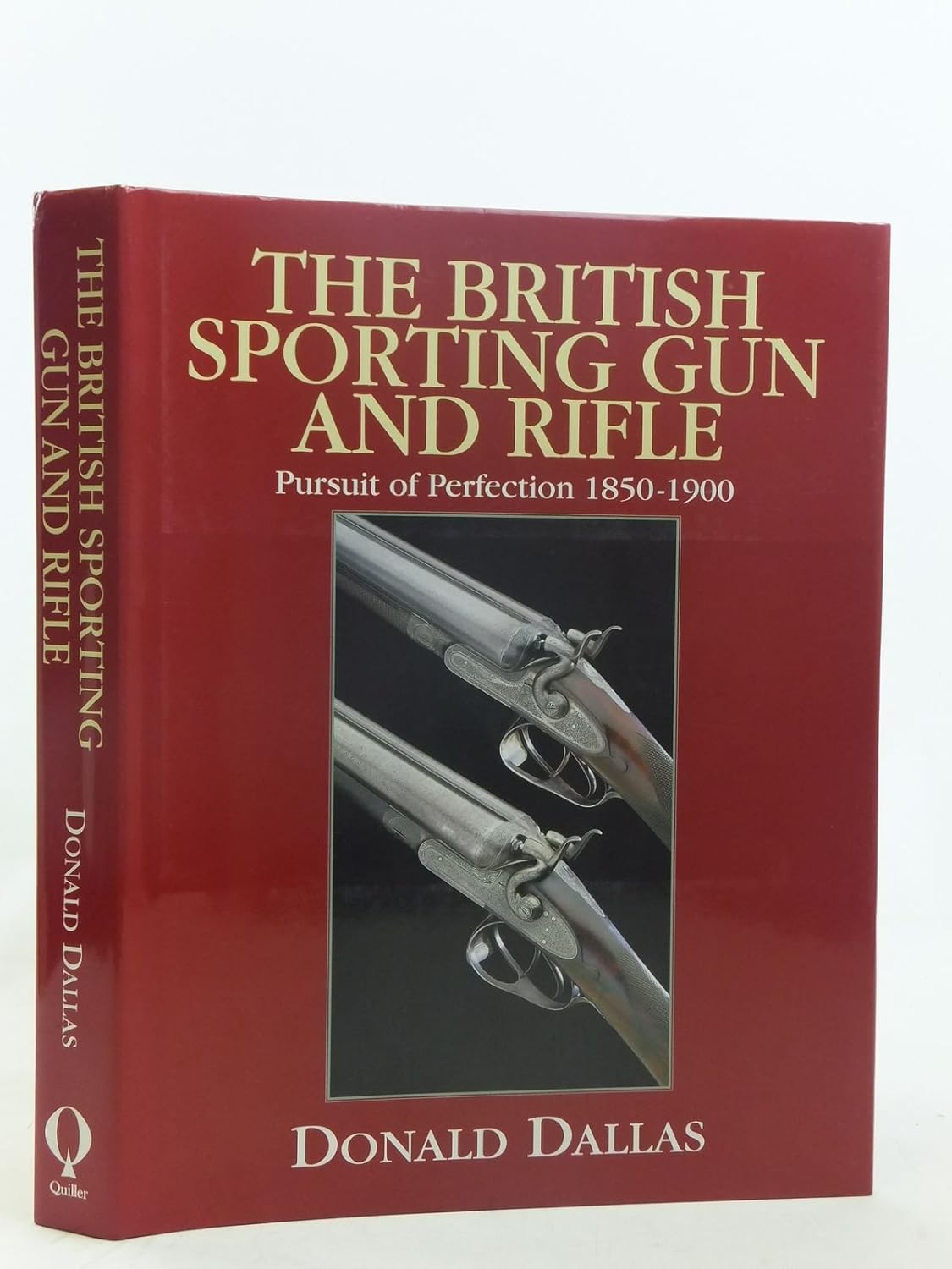The British Sporting Gun and Rifle: Donald Dallas: 9781846890321 ...