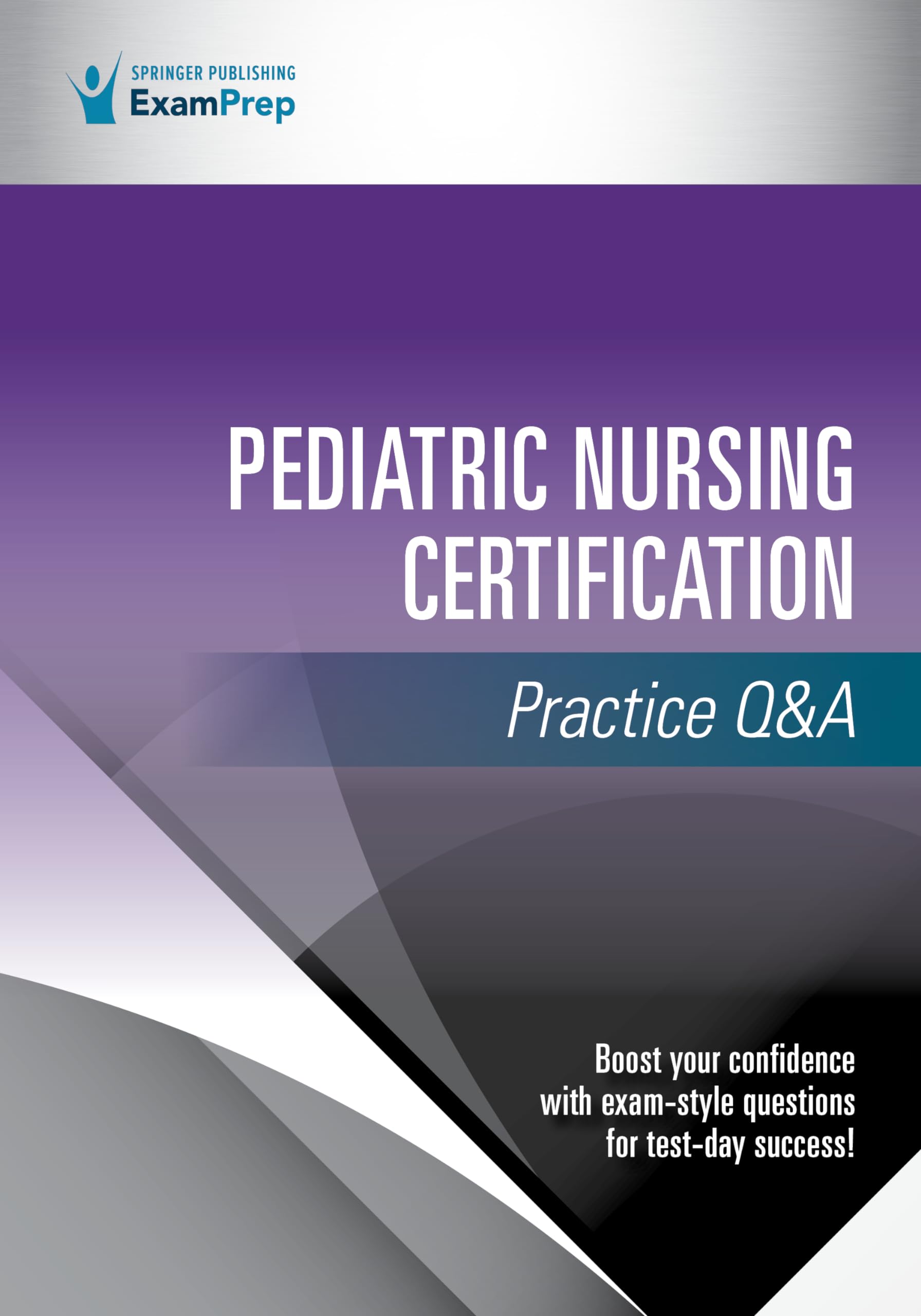 Pediatric Nursing Certification Practice Q&A: 9780826173959: Medicine ...