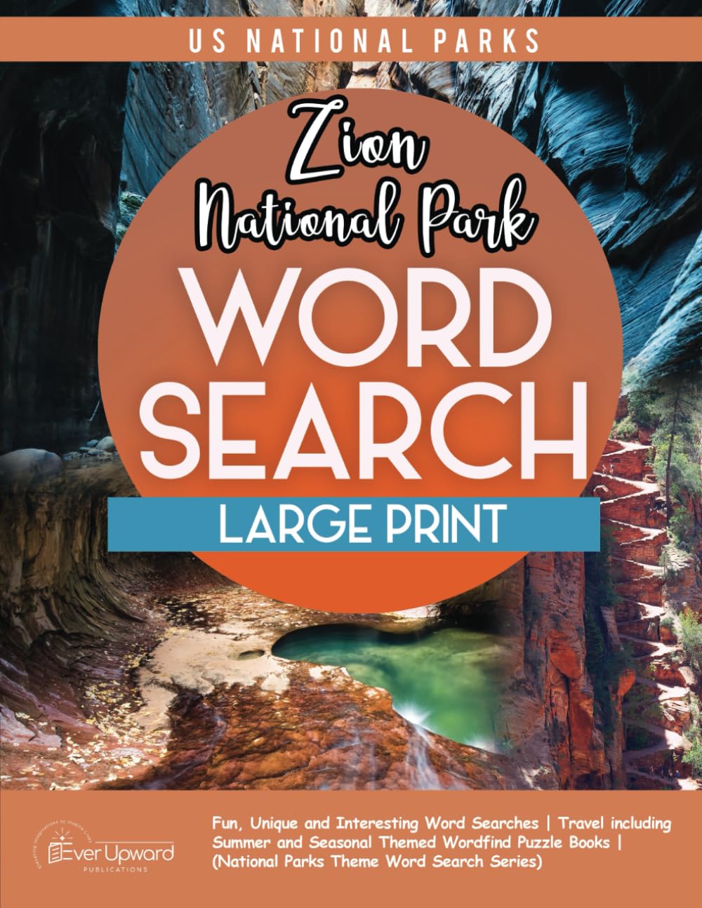 Zion National Park Word Search Large Print: |Fun, Unique and ...